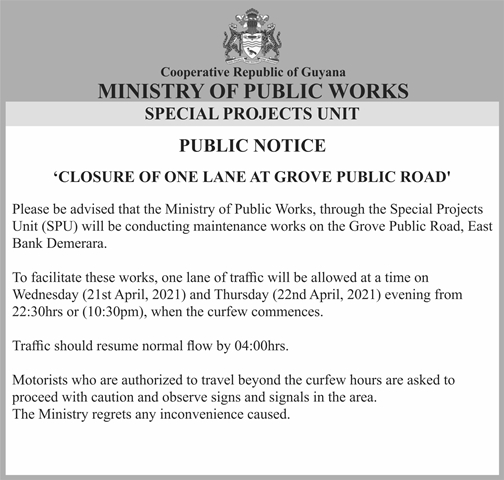Ministry of Public Works – Public Notice; closure of one lane ...