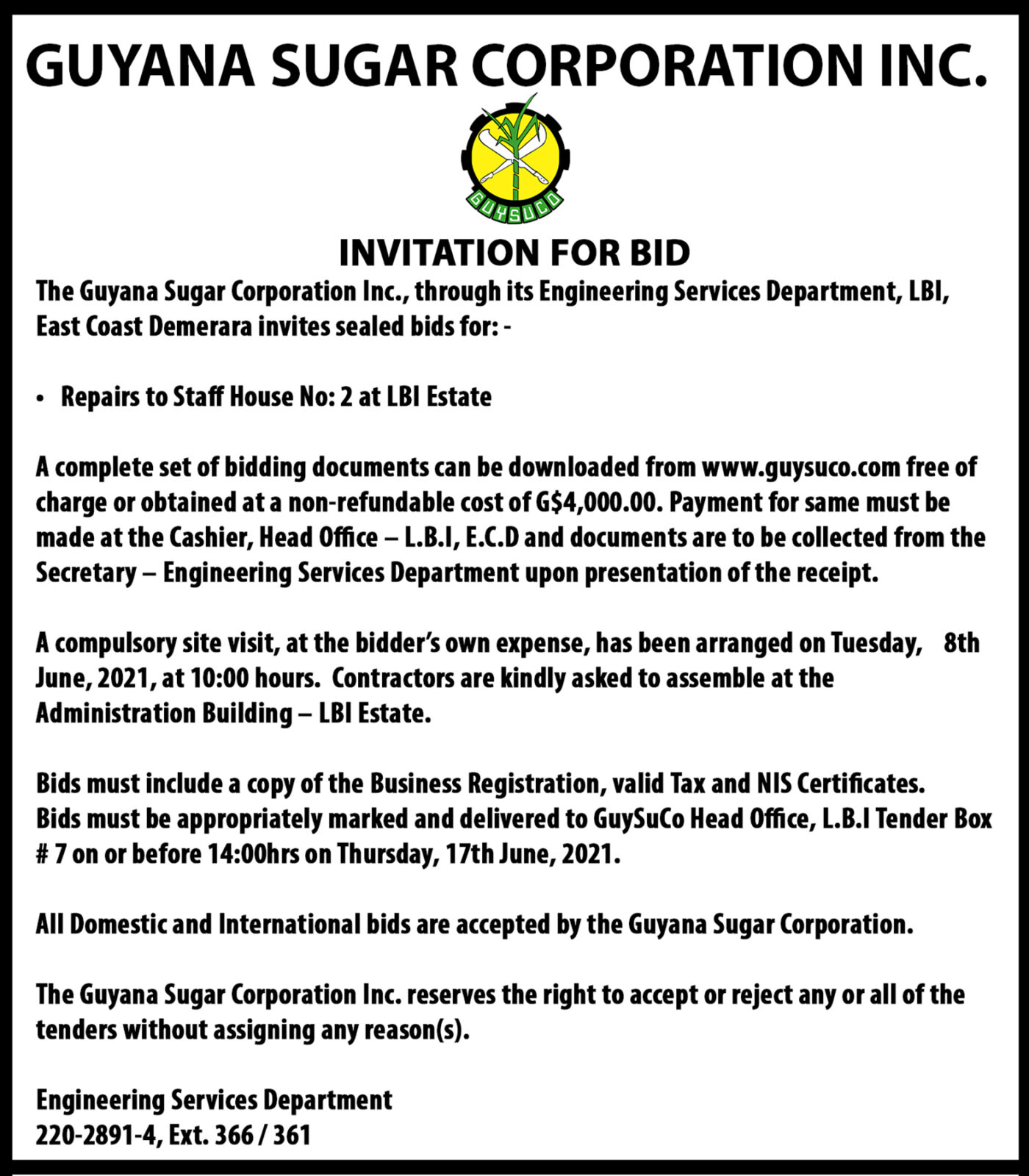 GuySuCo – IFB; Repairs to Staff House No.2 at LBI Estate – Department ...