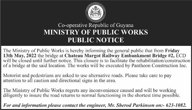 Ministry of Public Works – Public Notice – Closure of Bridge ...