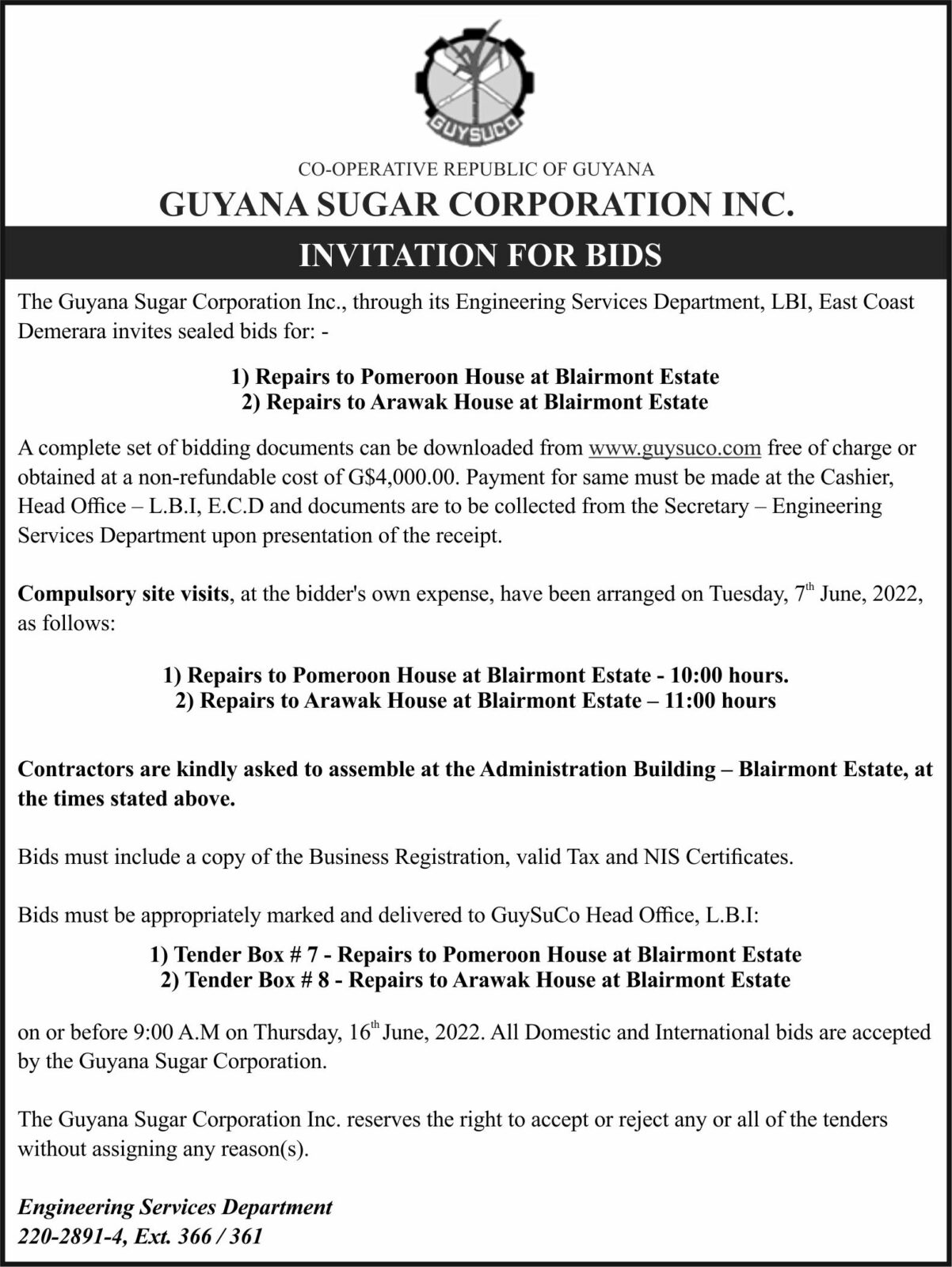 GuySuCo – IFB; Repairs to Pomeroon and Arawak House, Blairmont Estate ...