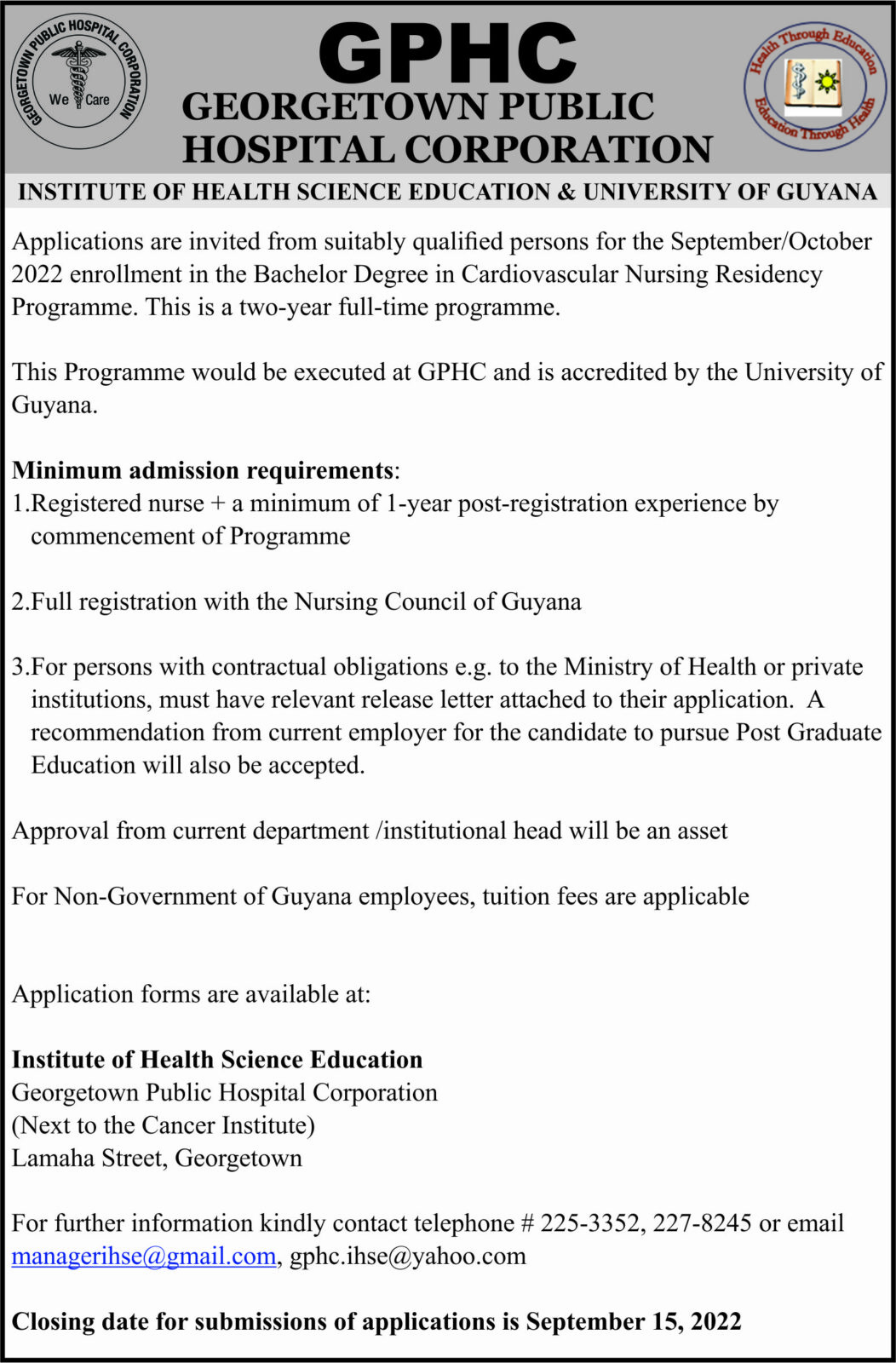 GPHC – INSTITUTE OF HEALTH SCIENCE EDUCATION & UNIVERSITY OF GUYANA ...